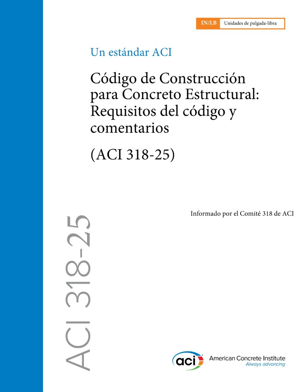 ACI 318-25 EN ESPAÑOL: Actualizaciones del nuevo código de diseño de ...