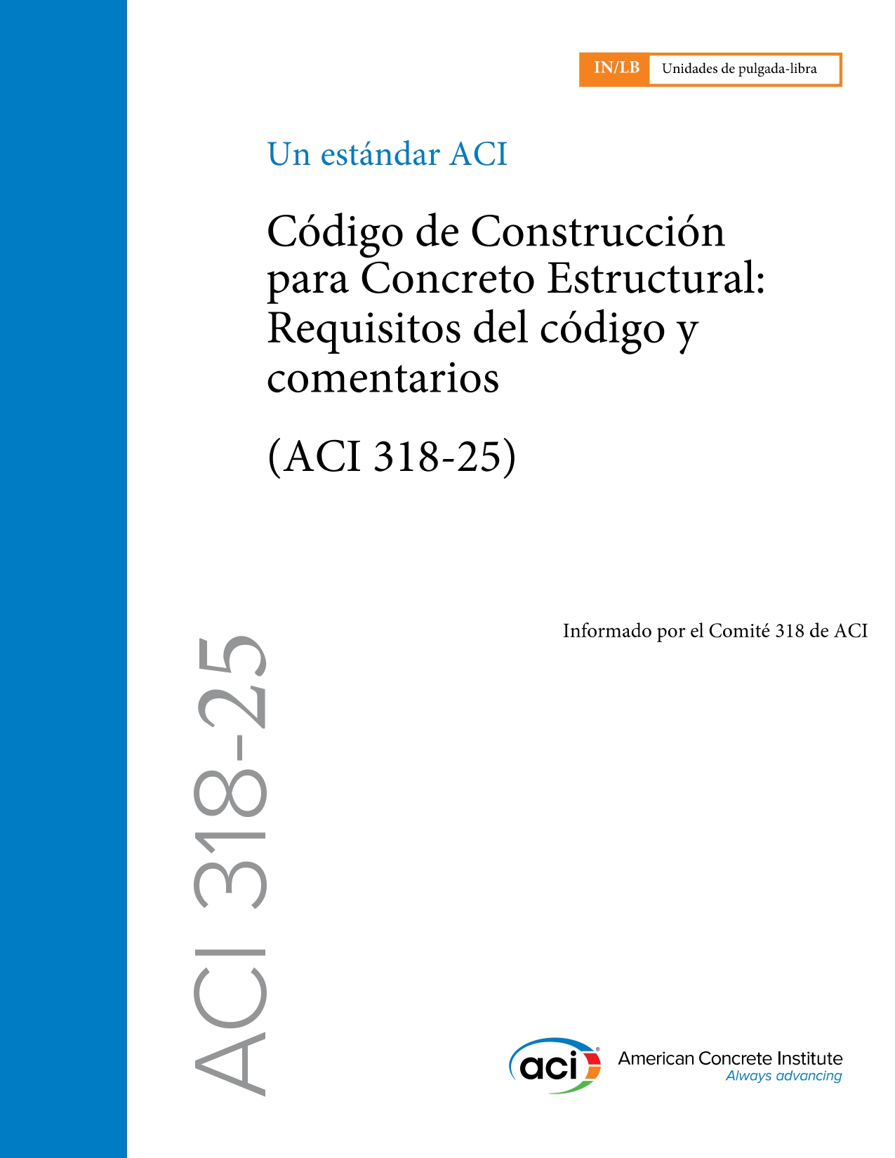 ACI 318-25 EN ESPAÑOL: Actualizaciones del nuevo código de diseño de ...